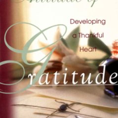 The Attitude of Gratitude | Articles | Revive Our Hearts